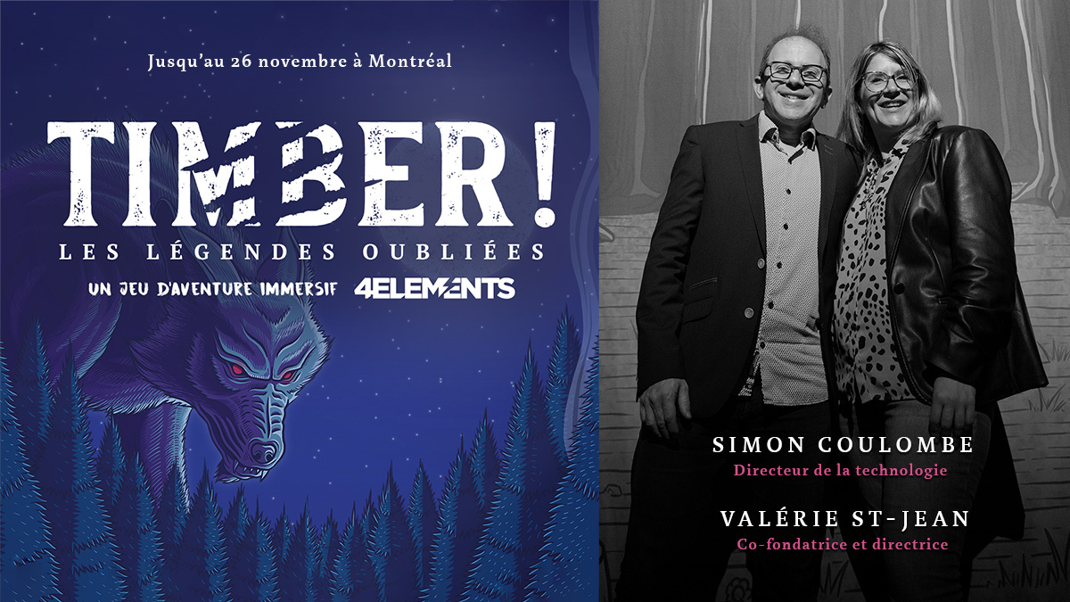 Une expérience immersive sans pareil avec Timber! Les Légendes oubliées ...